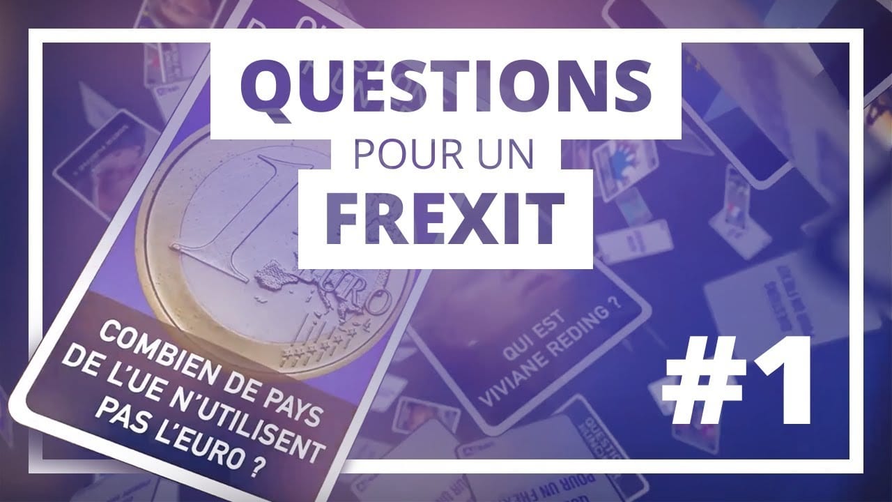 Question pour un Frexit n°1 - UPR